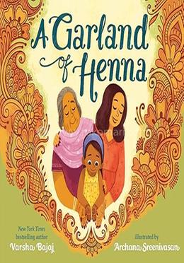A Garland of Henna: Varsha Bajaj | Rokomari.com