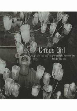 Circus Girl: Saibal Das | Rokomari.com