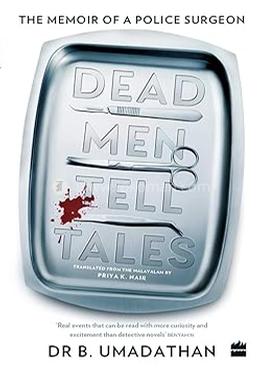 Dead Men Tell Tales: Dr B. Umadathan | Rokomari.com