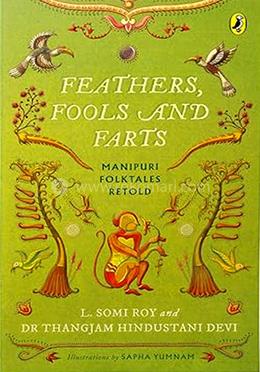 Feathers, Fools and Farts: L. Somi Roy | Rokomari.com