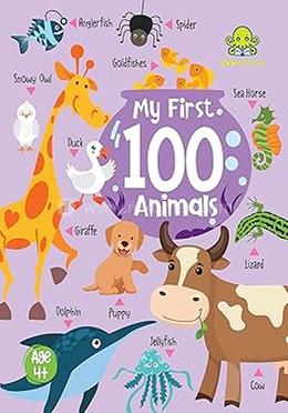 My First 100 Animals: Booktopus | Rokomari.com