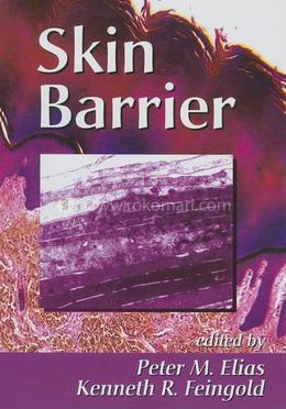 Skin Barrier: Peter M. Elias | Rokomari.com