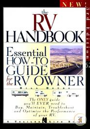 The RV Handbook: Essential How-To Guide for the Rv Owner: Bill Estes ...