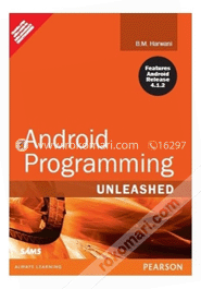 Android Programming - Unleashed : B. M. Harwani | Rokomari.com